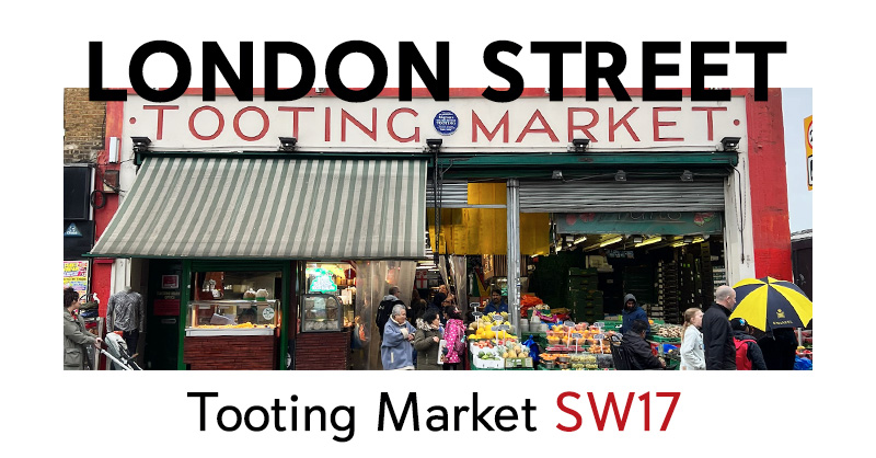 Tooting Market SW17 - 英国ニュース、求人、イベント、コラム、レストラン、ロンドン・イギリス情報誌 - 英国ニュースダイジェスト